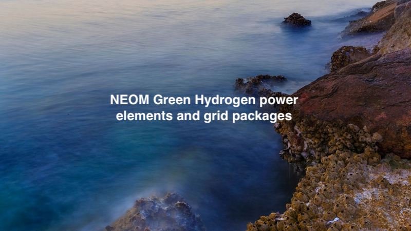 L&T confirm NEOM Green Hydrogen power elements and grid packages